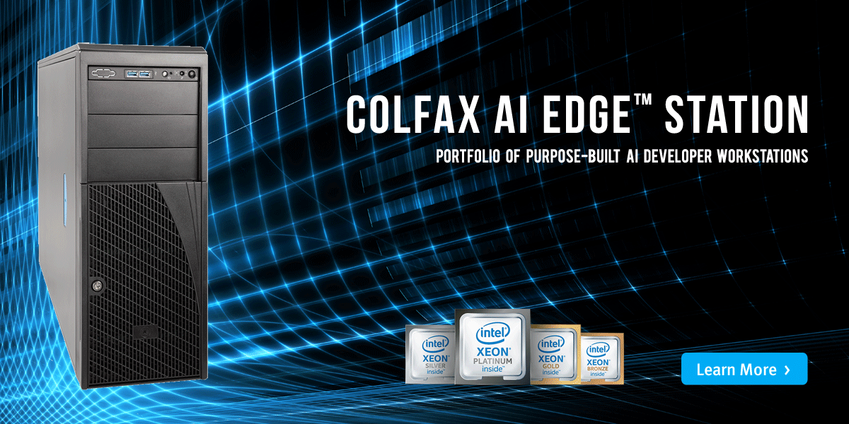 Colfax AI Edge™ Workstations - A new class of developer workstations ...